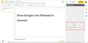 How to Fix 'drive.google.com Refused to Connect'?